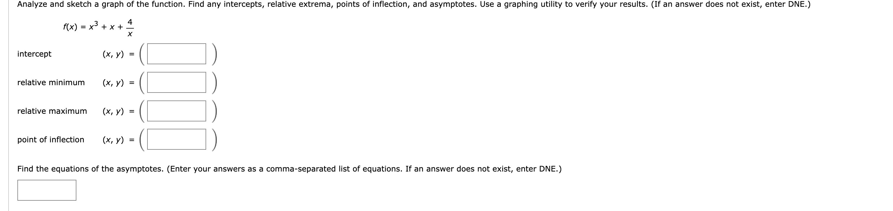 Solved f(x)=x3+x+4x ﻿intercept (x,y)=( ) ﻿relative minimum | Chegg.com
