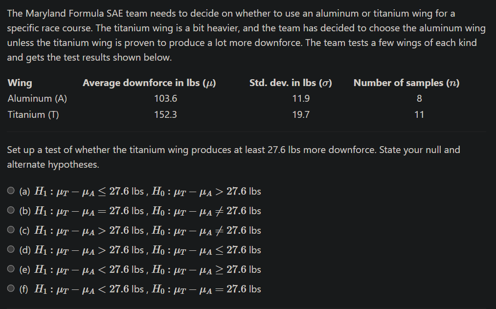 Solved The Maryland Formula SAE team needs to decide on | Chegg.com