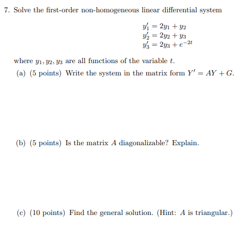 Solved 7. Solve the first-order non-homogeneous linear | Chegg.com