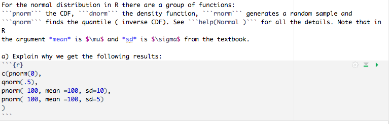 Solved For the normal distribution in R there are a group of | Chegg.com