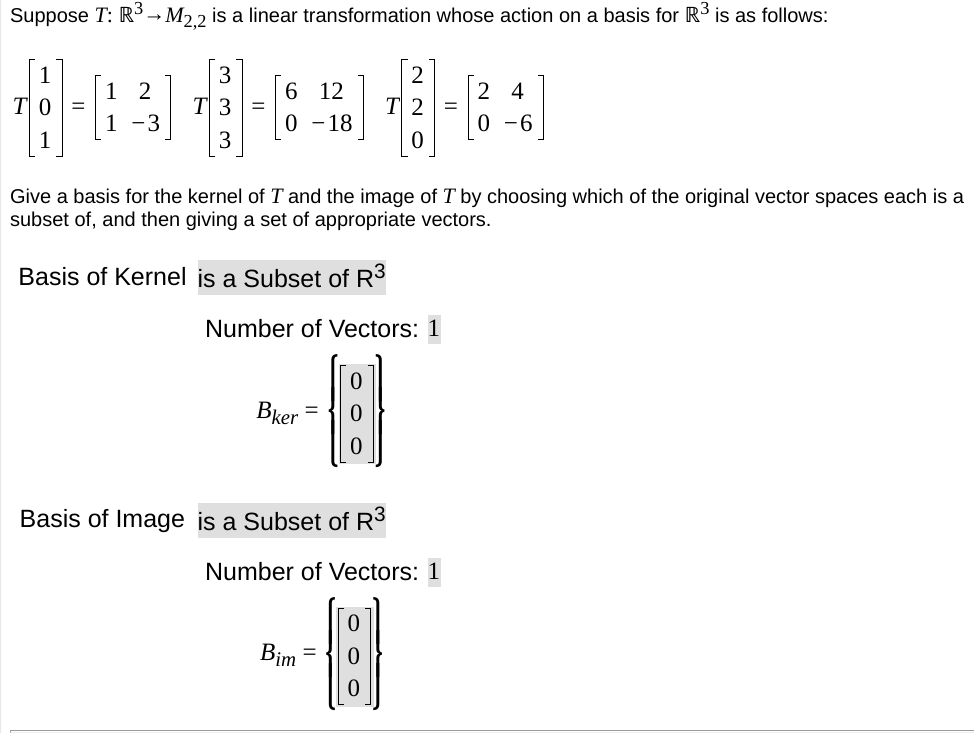 Solved Suppose T: R3-M2.2 is a linear transformation whose | Chegg.com