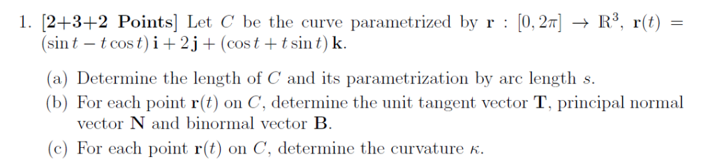 Solved 1. [2+3+2 Points] Let C be the curve parametrized by | Chegg.com