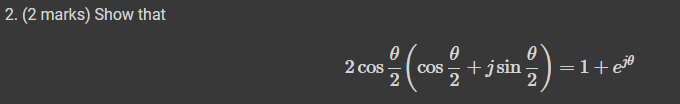 Solved 2cos2θ(cos2θ+jsin2θ)=1+ejθ | Chegg.com