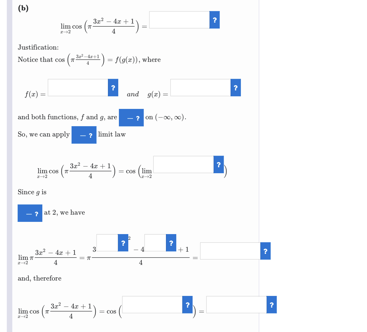 Solved (b)\\n\\\\lim_(x->2)cos(\\\\pi | Chegg.com