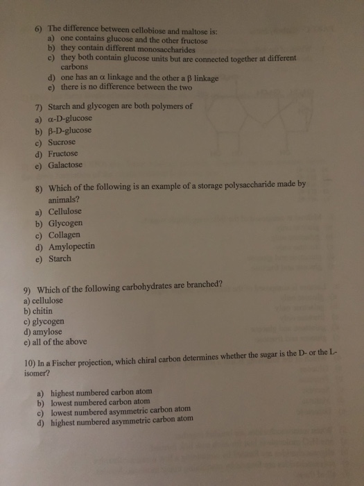 Solved 6) The difference between cellobiose and maltose is: | Chegg.com