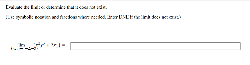 Solved Evaluate the limit or determine that it does not | Chegg.com