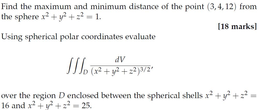 Solved Find the maximum and minimum distance of the point | Chegg.com