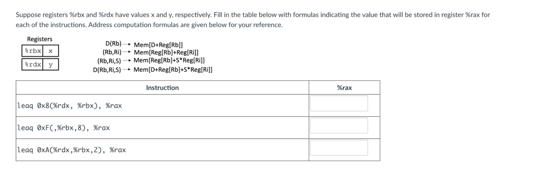 Solved Suppose registers \%rbx and \%rdx have values x and | Chegg.com