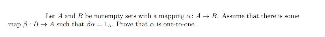 Solved Let A and B be nonempty sets with a mapping α:A→B. | Chegg.com