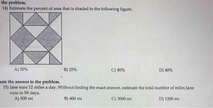Solved the problem. 14) Estimate the percent of area that is | Chegg.com