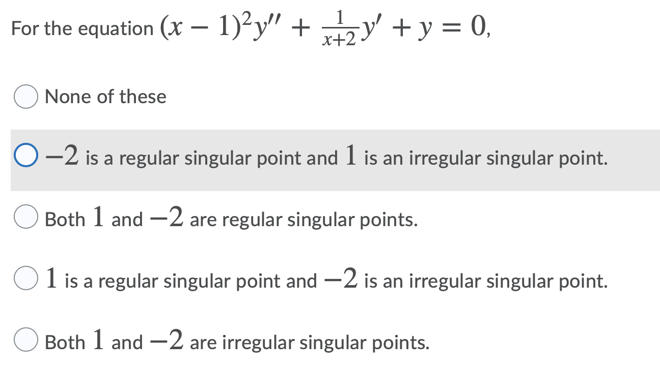 Solved For the equation (x − 1)2y" + x12 y' + y = 0, = + | Chegg.com