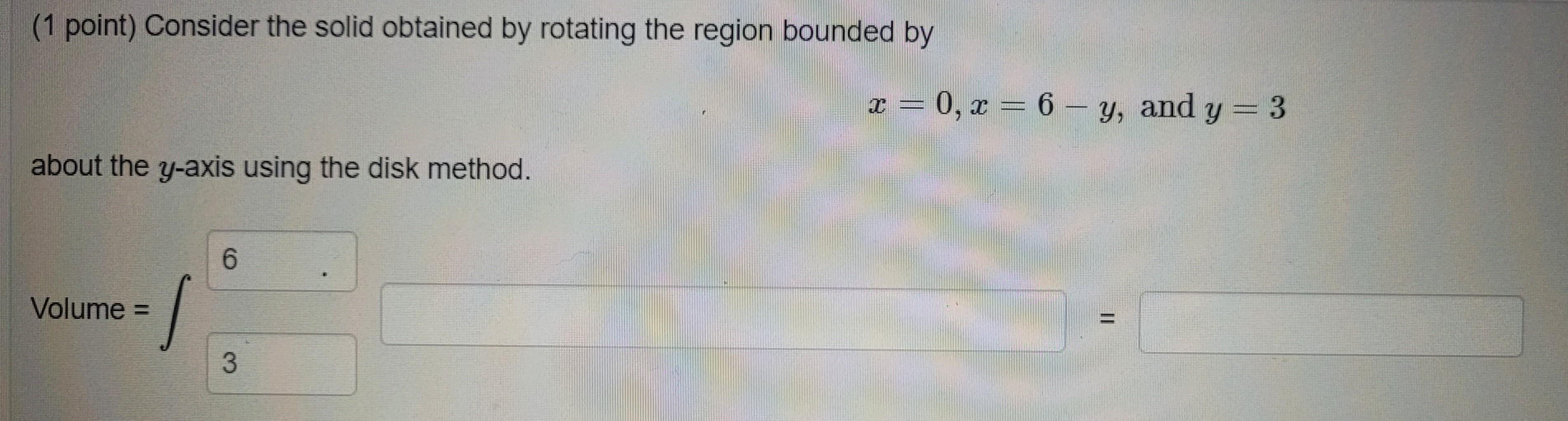 Solved (1 point) Consider the solid obtained by rotating the | Chegg.com