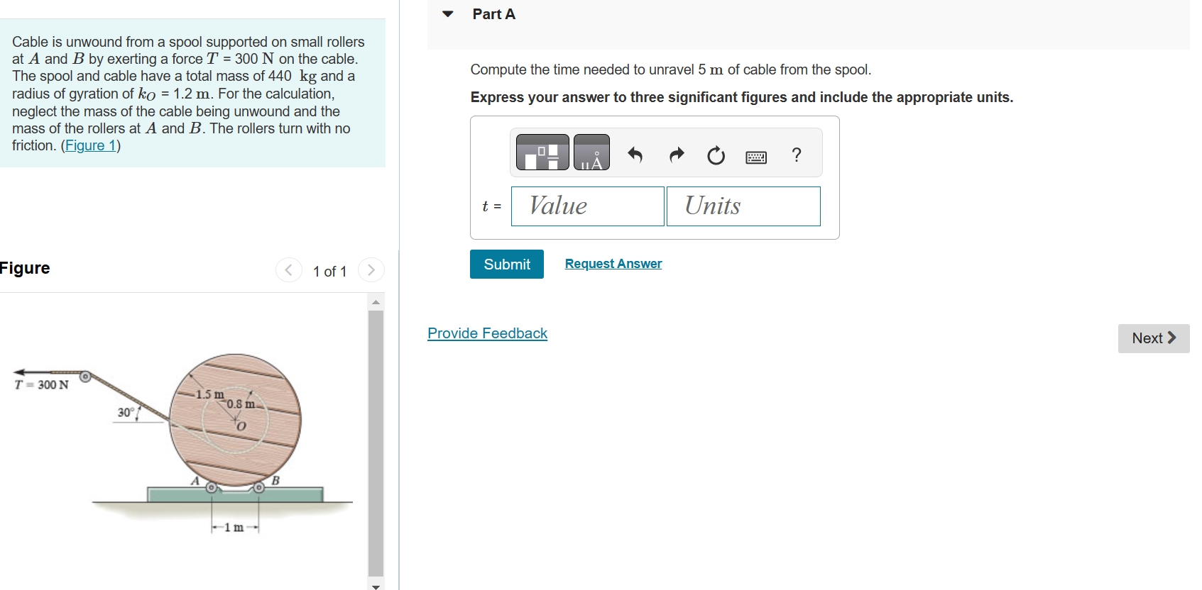 Solved Cable is unwound from a spool supported on small | Chegg.com