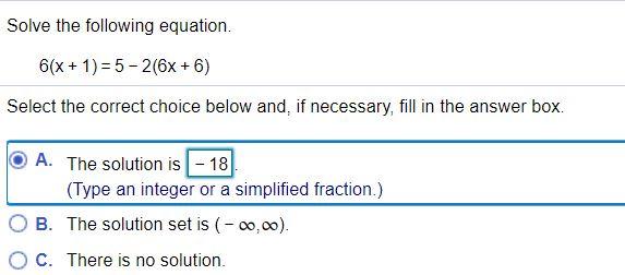 Solved Solve the following equation. 6(x + 1) = 5 -2(6x+6) | Chegg.com