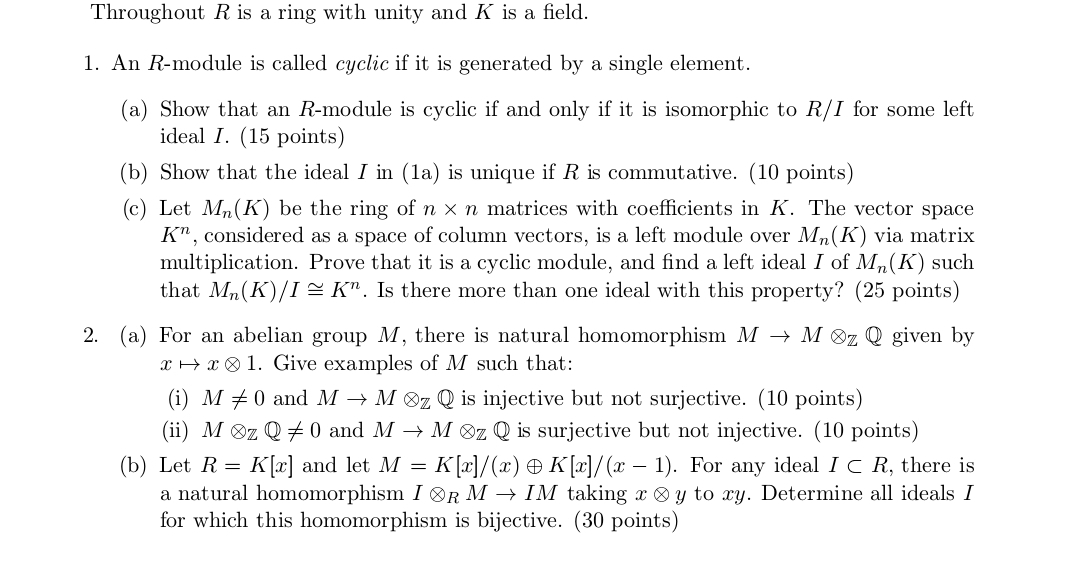 Solved Throughout R is a ring with unity and K is a field. | Chegg.com