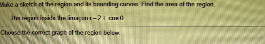 Solved Make a sketch of the region and its bounding curves. | Chegg.com Solved Make a sketch of the region and its bounding curves. | Chegg.com