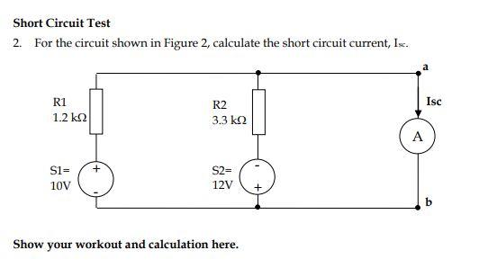Solved Short Circuit Test 2. For the circuit shown in Figure | Chegg.com