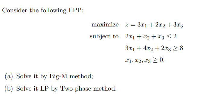 Solved Consider the following LPP: maximize z = 3.x1 + 2.02 | Chegg.com