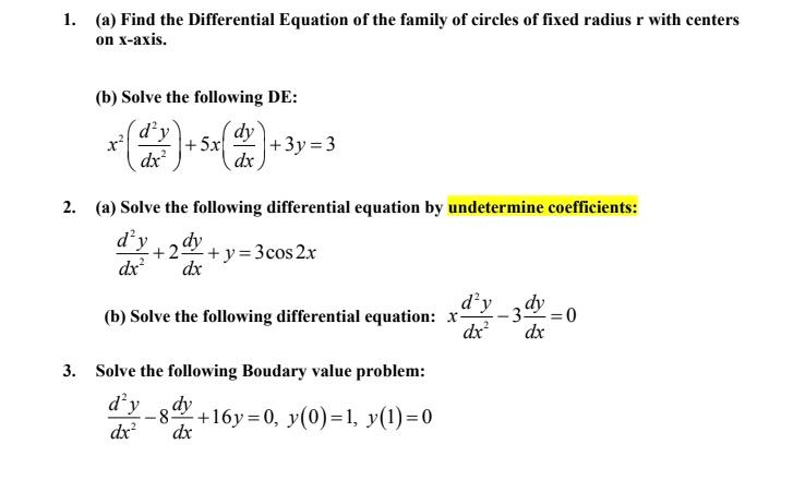 Solved 1. (a) Find the Differential Equation of the family | Chegg.com