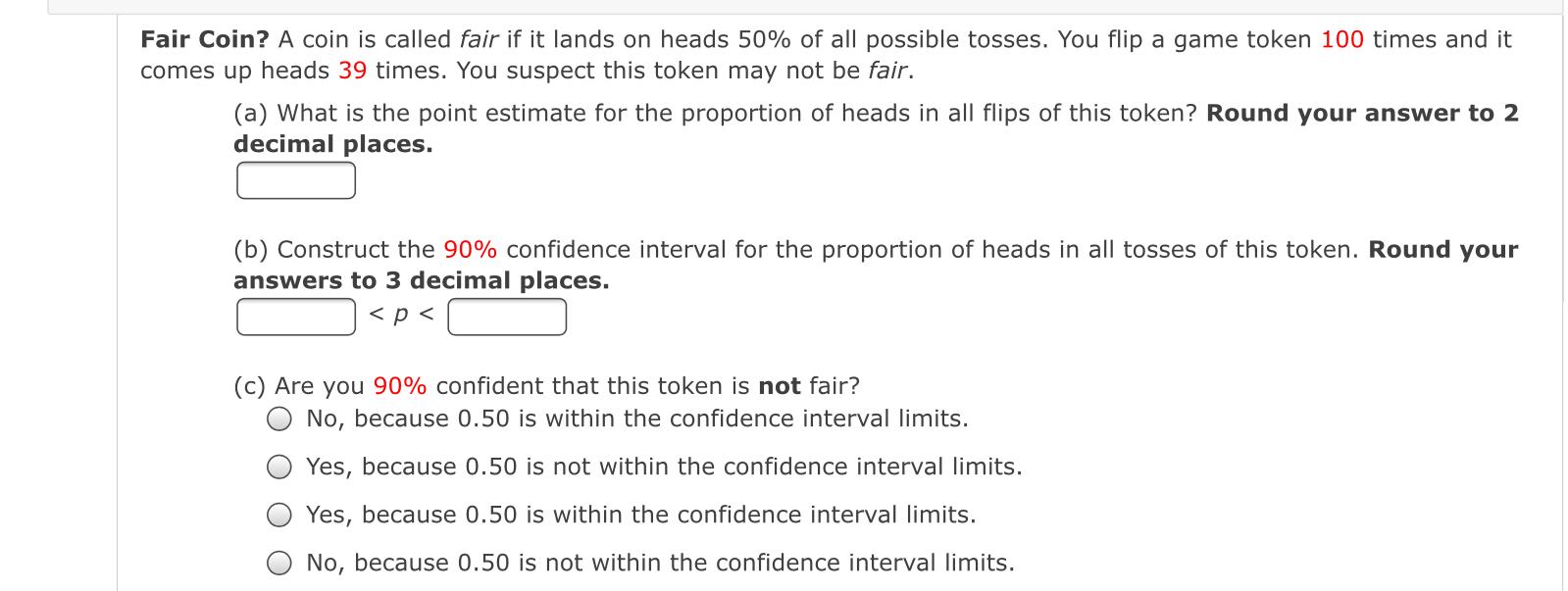 Solved Fair Coin? A coin is called fair if it lands on heads | Chegg.com