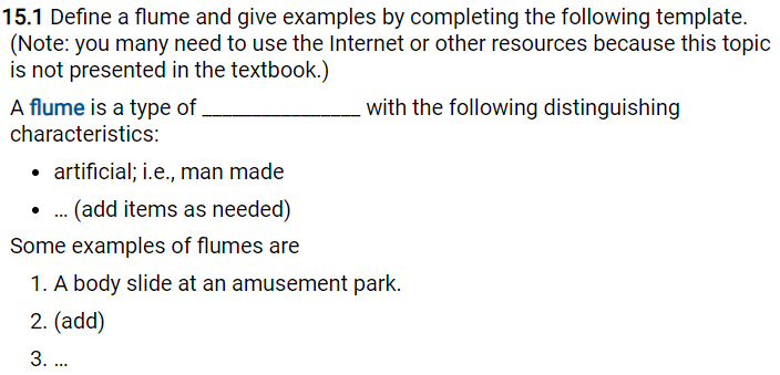 Solved 15.1 Define a flume and give examples by completing | Chegg.com
