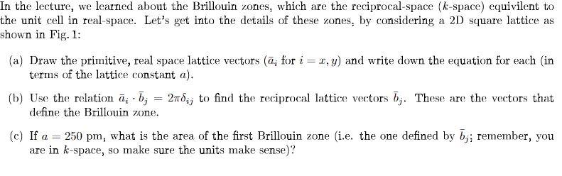 Solved (a) Draw the primitive, real space lattice vectors ( | Chegg.com