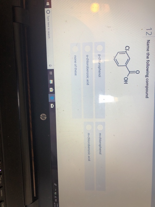 Solved 12 Name the following compound p-chlorophenol | Chegg.com