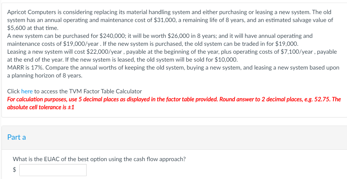 Part b) What is the EUAC using the opportunity cost | Chegg.com
