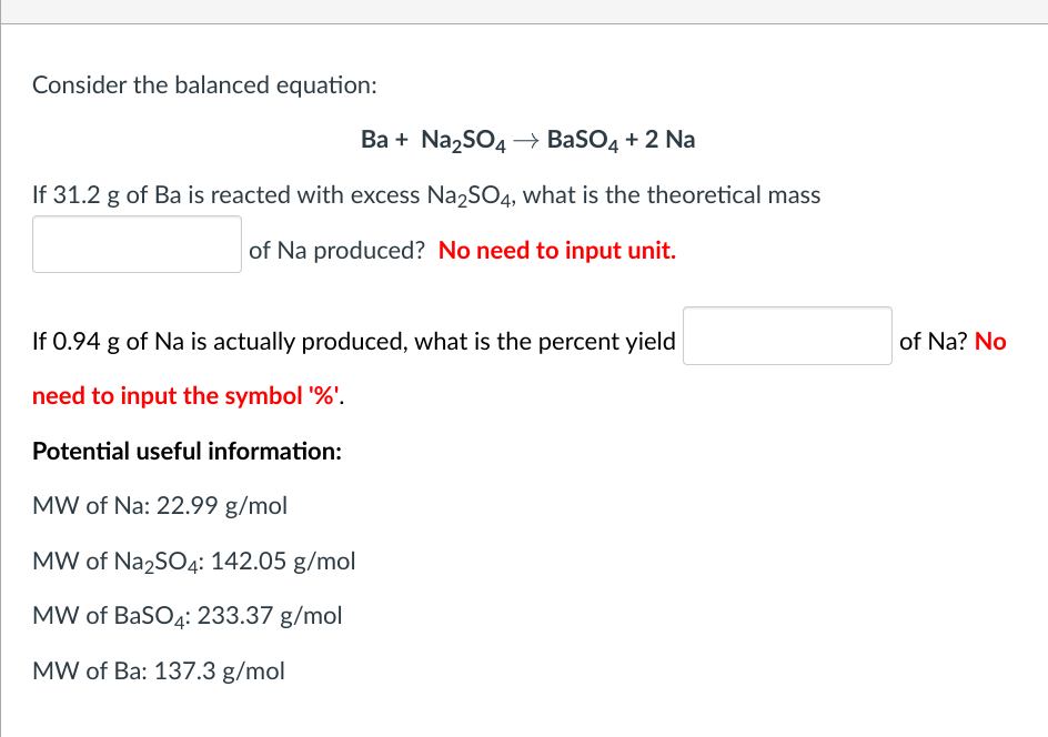 Solved Consider the balanced equation: Ba + Na2SO4 → BaSO4 + | Chegg.com