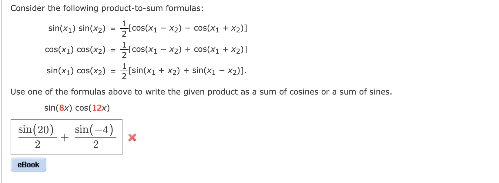 Solved Consider the following product-to-sum formulas: ) ) = | Chegg.com