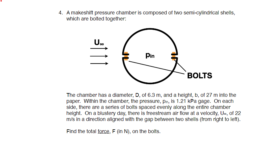 Solved 4. A makeshift pressure chamber is composed of two | Chegg.com