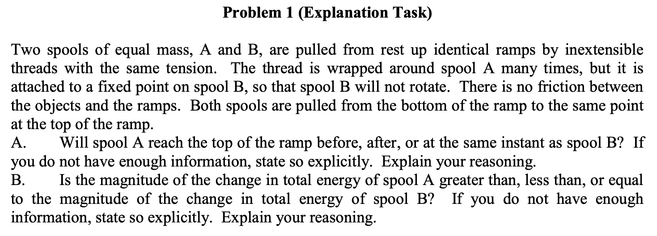 Solved Problem 1 (Explanation Task) Two spools of equal | Chegg.com