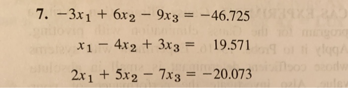 Solved GAUSS ELIMINATION 4-16 Solve the following linear | Chegg.com