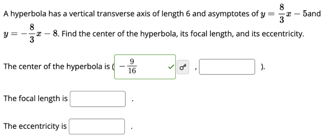 Solved A hyperbola has a vertical transverse axis of length | Chegg.com