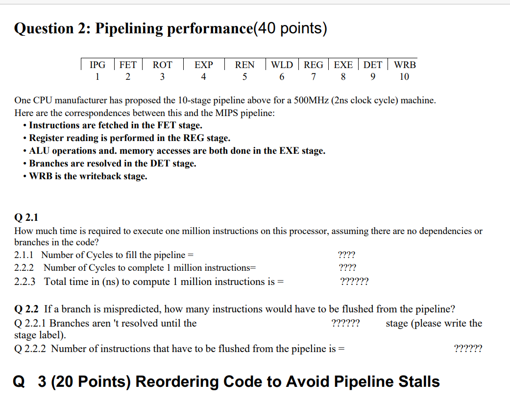 Solved Question 2: Pipelining performance(40 points) IPG 1 | Chegg.com