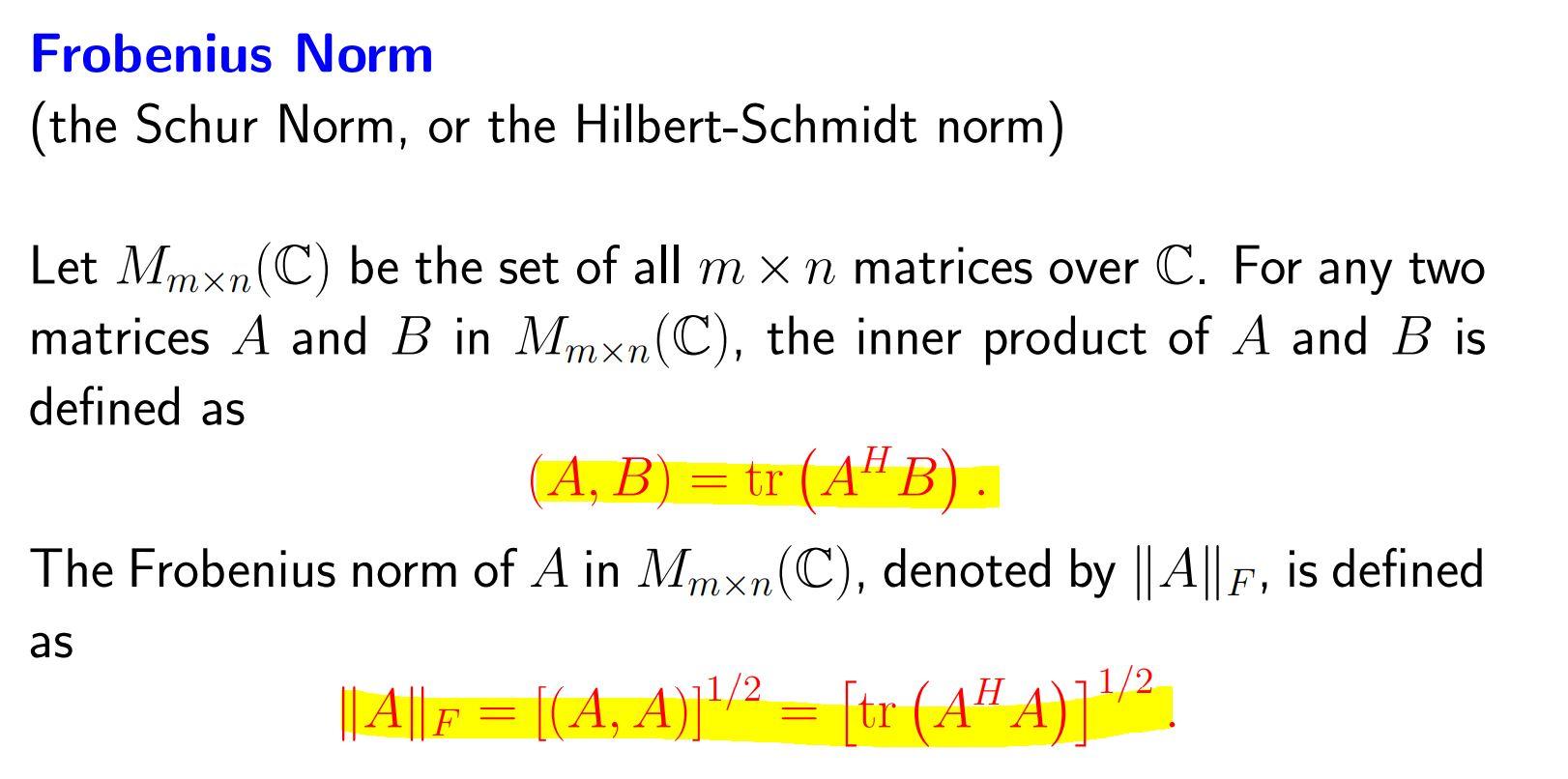 Solved Frobenius Norm (the Schur Norm, or the | Chegg.com