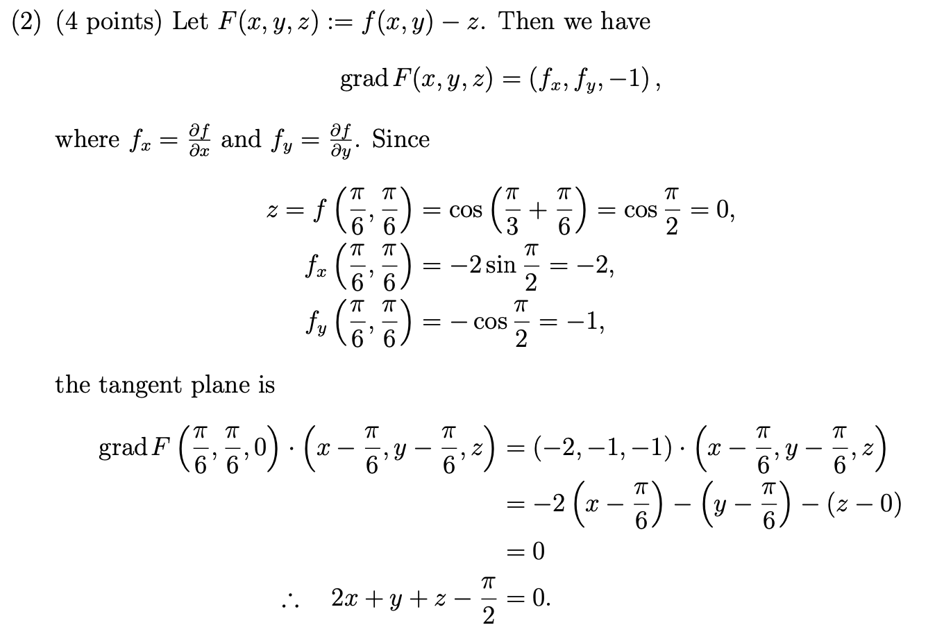 Solved f(x,y)=cos(2x+y)(2) ﻿Find the tangent plane to the | Chegg.com