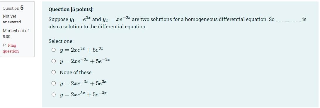 Solved Suppose y1=e3x and y2=xe−3x are two solutions for a | Chegg.com