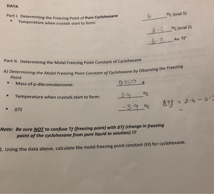 DATA oc (trial 1) Part I. Determi ning the Freezing | Chegg.com