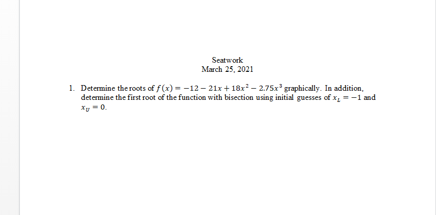 Solved 1. Determine the roots of | Chegg.com