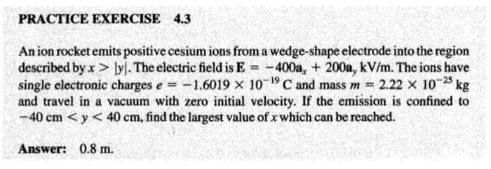 Solved PRACTICE EXERCISE4.3 An ion rocket emits positive | Chegg.com