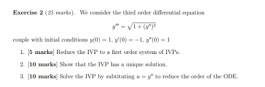 Solved Exercise 2 (25 marks). We consider the third order | Chegg.com
