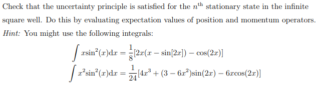 Solved Check that the uncertainty principle is satisfied for | Chegg.com