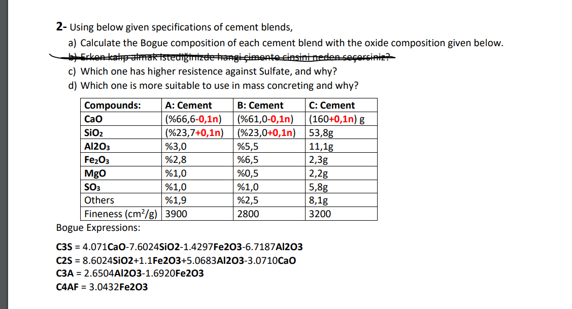 Solved 2- Using below given specifications of cement blends, | Chegg.com