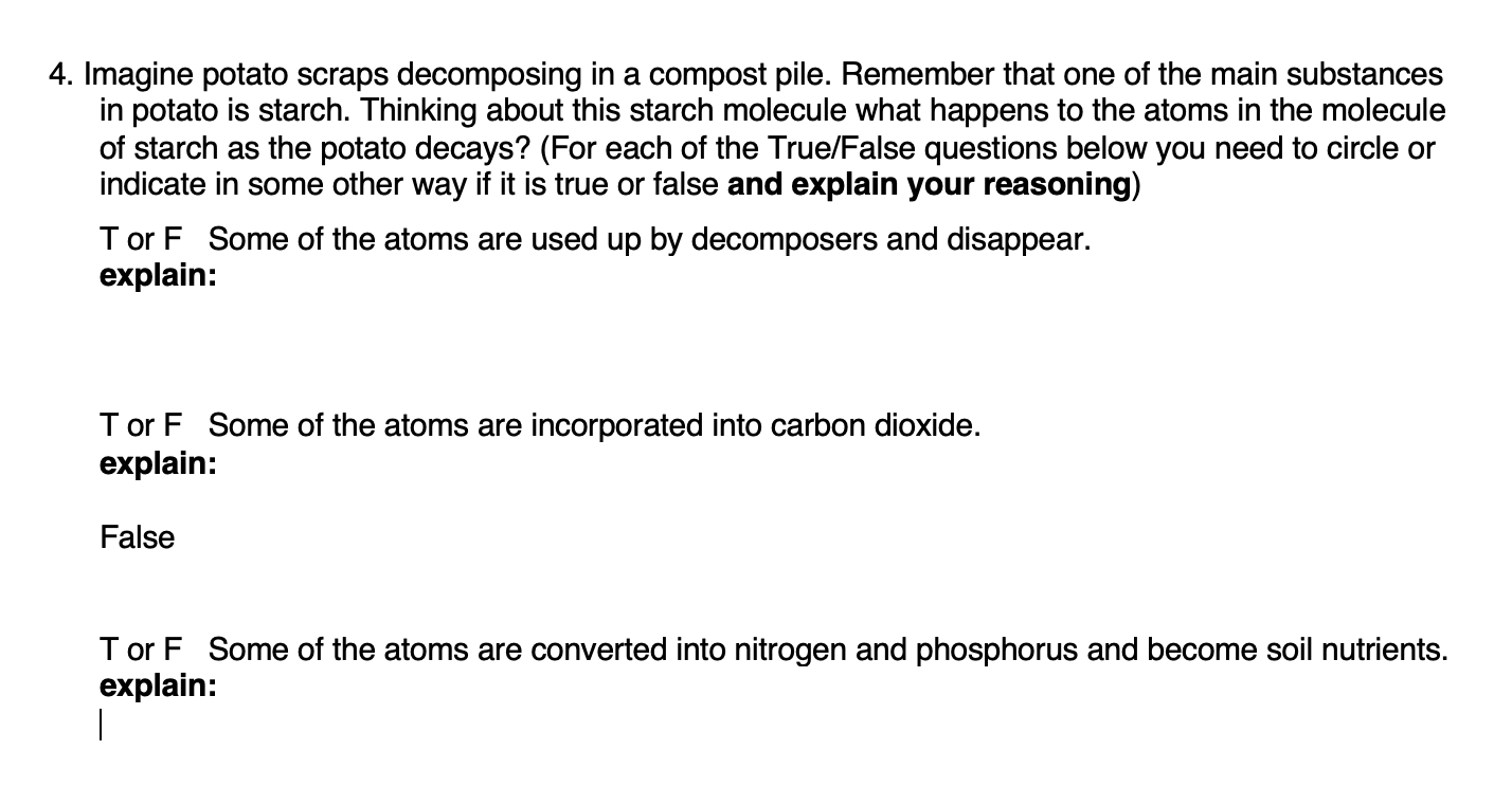 Solved Imagine potato scraps decomposing in a compost pile. | Chegg.com