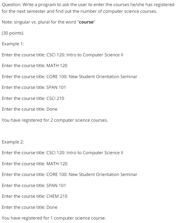 Solved Question: Write a program to ask the user to enter | Chegg.com