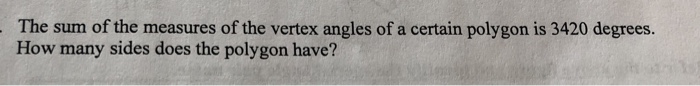 Solved The sum of the measures of the vertex angles of a | Chegg.com