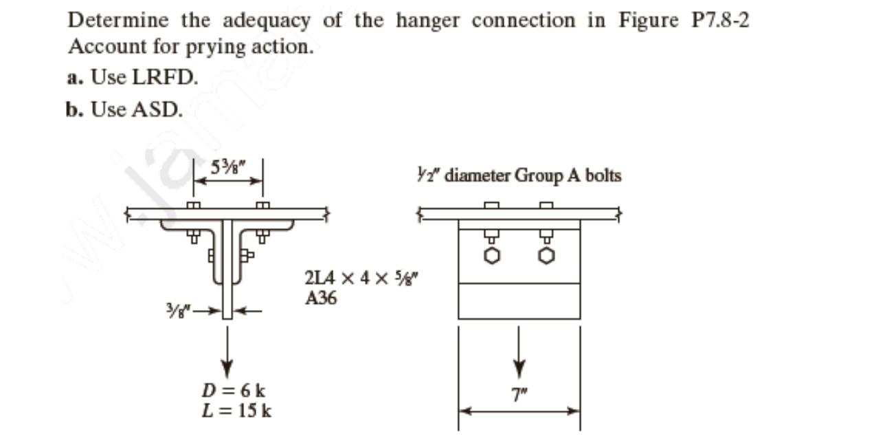 Solved Determine the adequacy of the hanger connection in | Chegg.com
