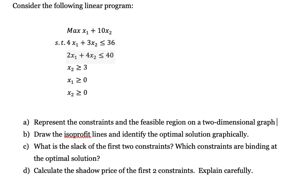 Solved Consider the following linear program Max x1 +10x2 s. | Chegg.com