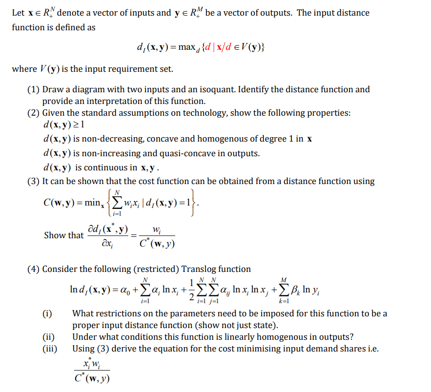 Solved Let x∈R+N denote a vector of inputs and y∈R+M be a | Chegg.com